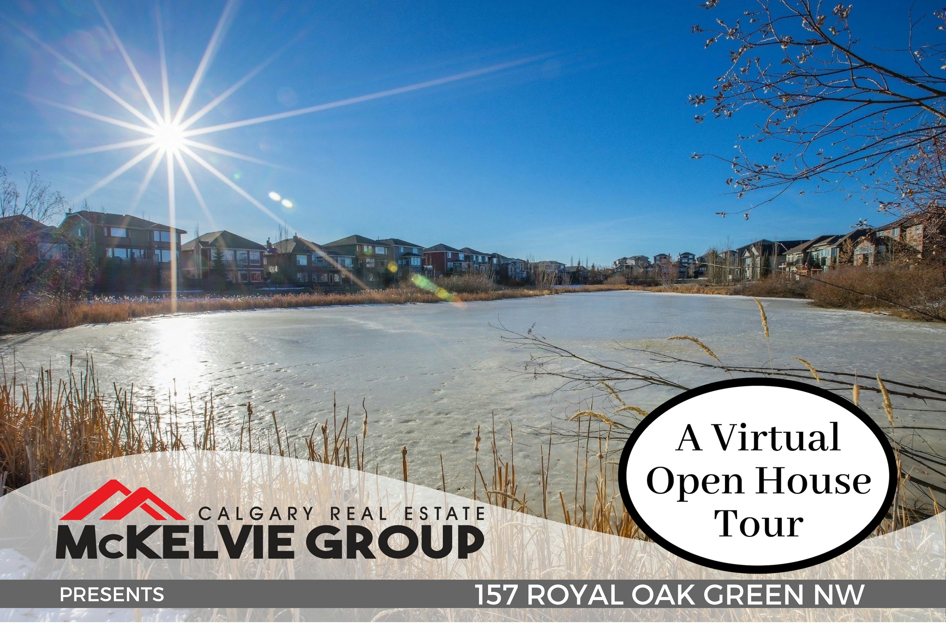 157 ROYAL OAK GREEN NW, CALGARY, AB T3G 6A7, Presented by The McKelvie ...